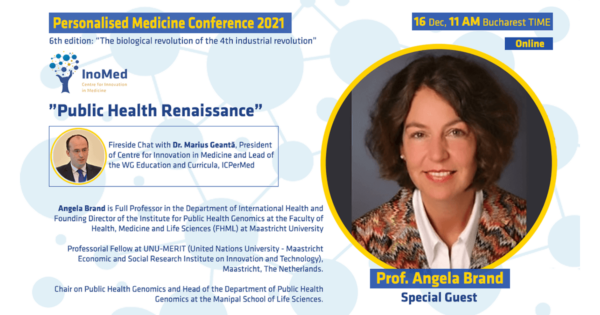 Conferința de Medicină Personalizată 2021. Prof. Angela Brand: „Nicio ...