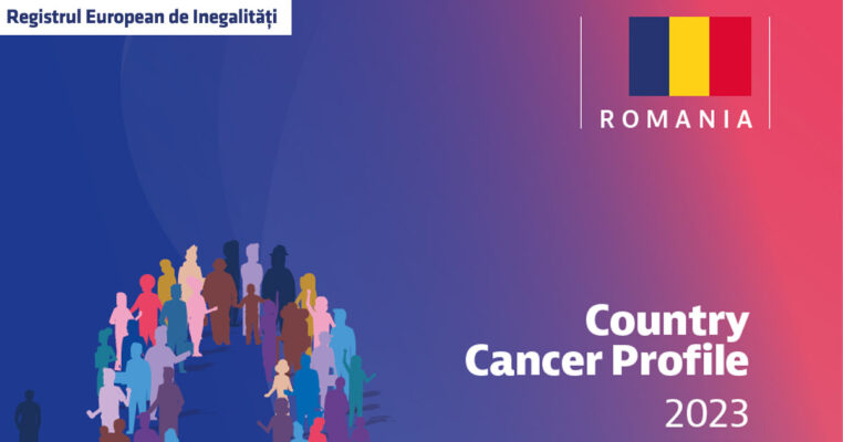Profilul României privind cancerul 2023: depistarea precoce ...