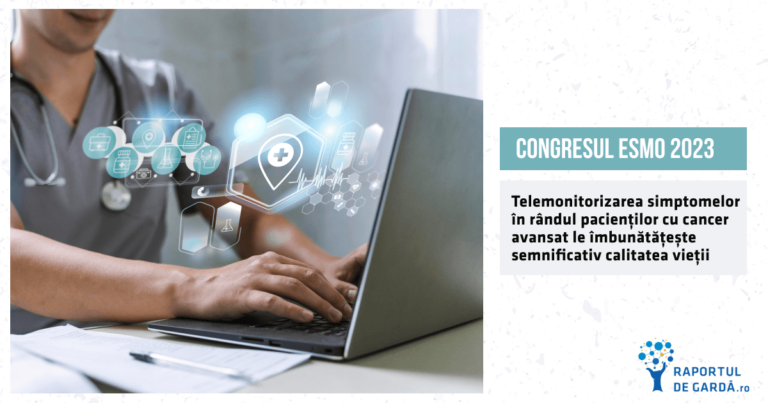 #ESMO23. Telemonitorizarea simptomelor în rândul pacienților cu cancer ...